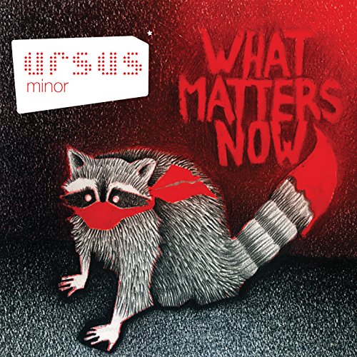 Play What Matters Now by Ursus Minor on Amazon Music