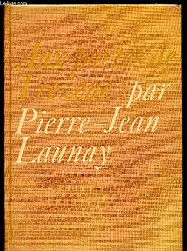 Aux portes de trézène : Pierre-jean Launay: Amazon.es: Libros