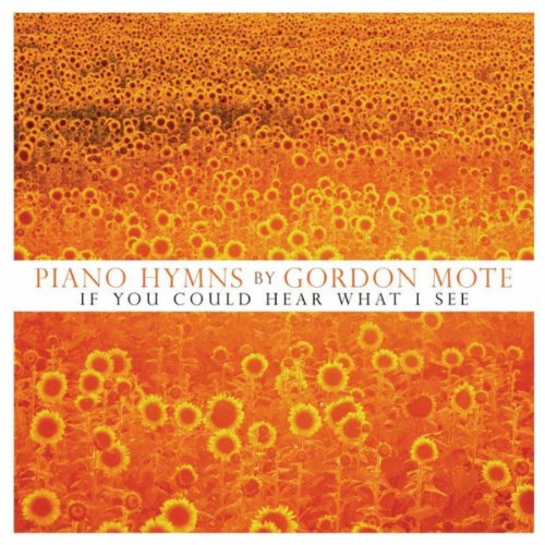 Play Piano Hymns by Gordon Mote on Amazon Music
