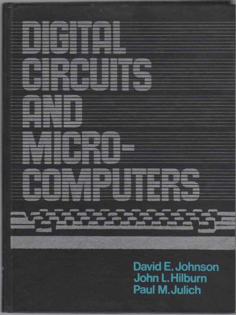 Digital Circuits and Microcomputers: Johnson, David E.: 9780132140157: Amazon.com: Books