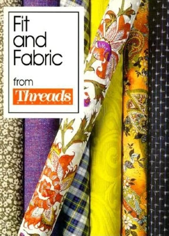 Fit and Fabric from "Threads" Magazine: Amazon.co.uk: Threads Magazine ...