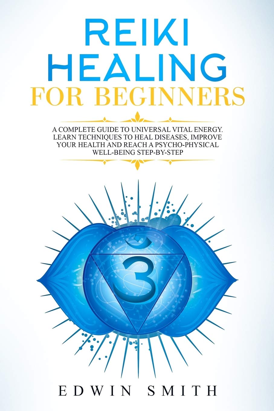 Buy Reiki Healing For Beginners: A Complete Guide To Universal Vital ...