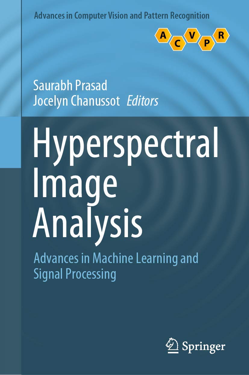 Hyperspectral Image Analysis: Advances in Machine Learning and Signal ...