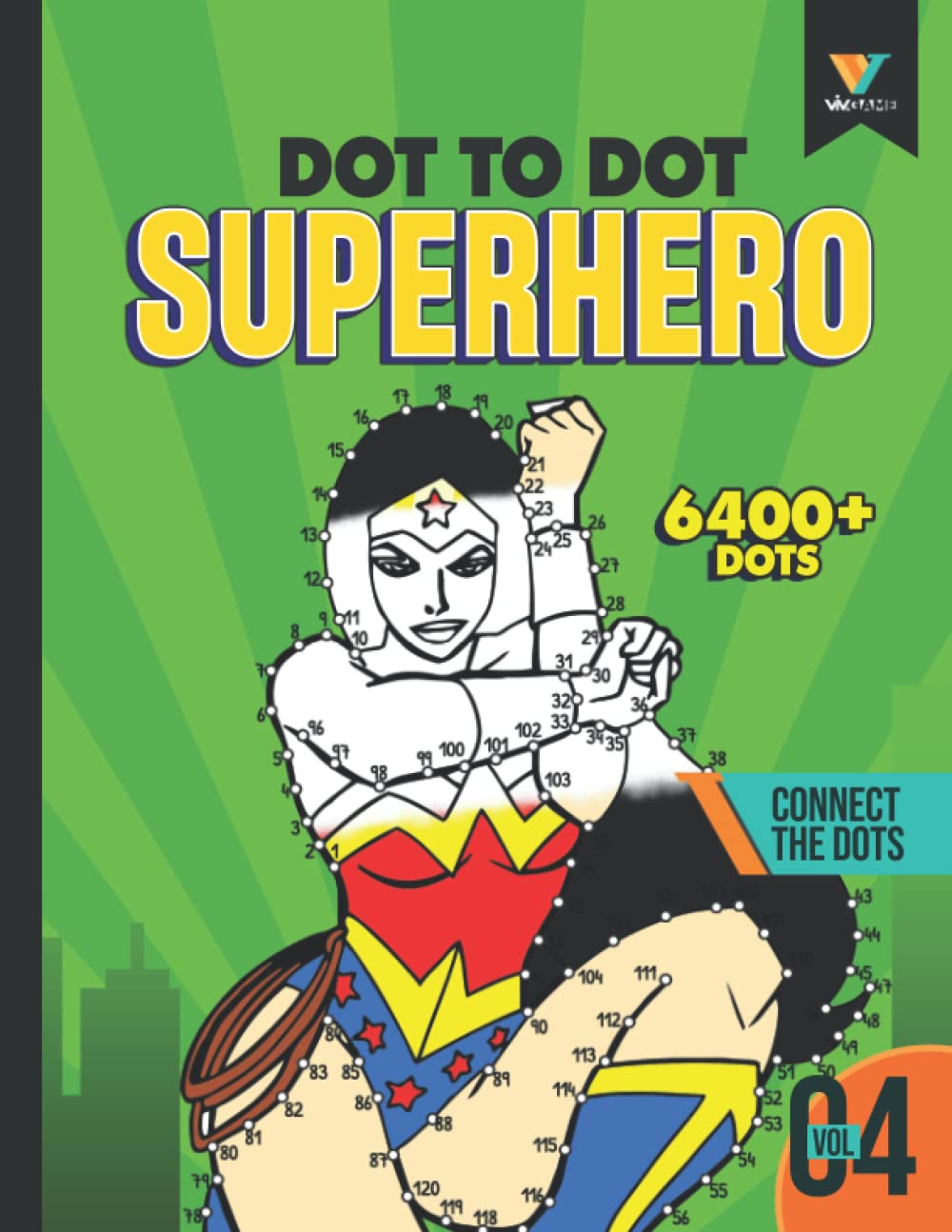 Buy Dot To Dot Superhero Puzzle Game Volume 04: 6400+ Dots To Connect ...