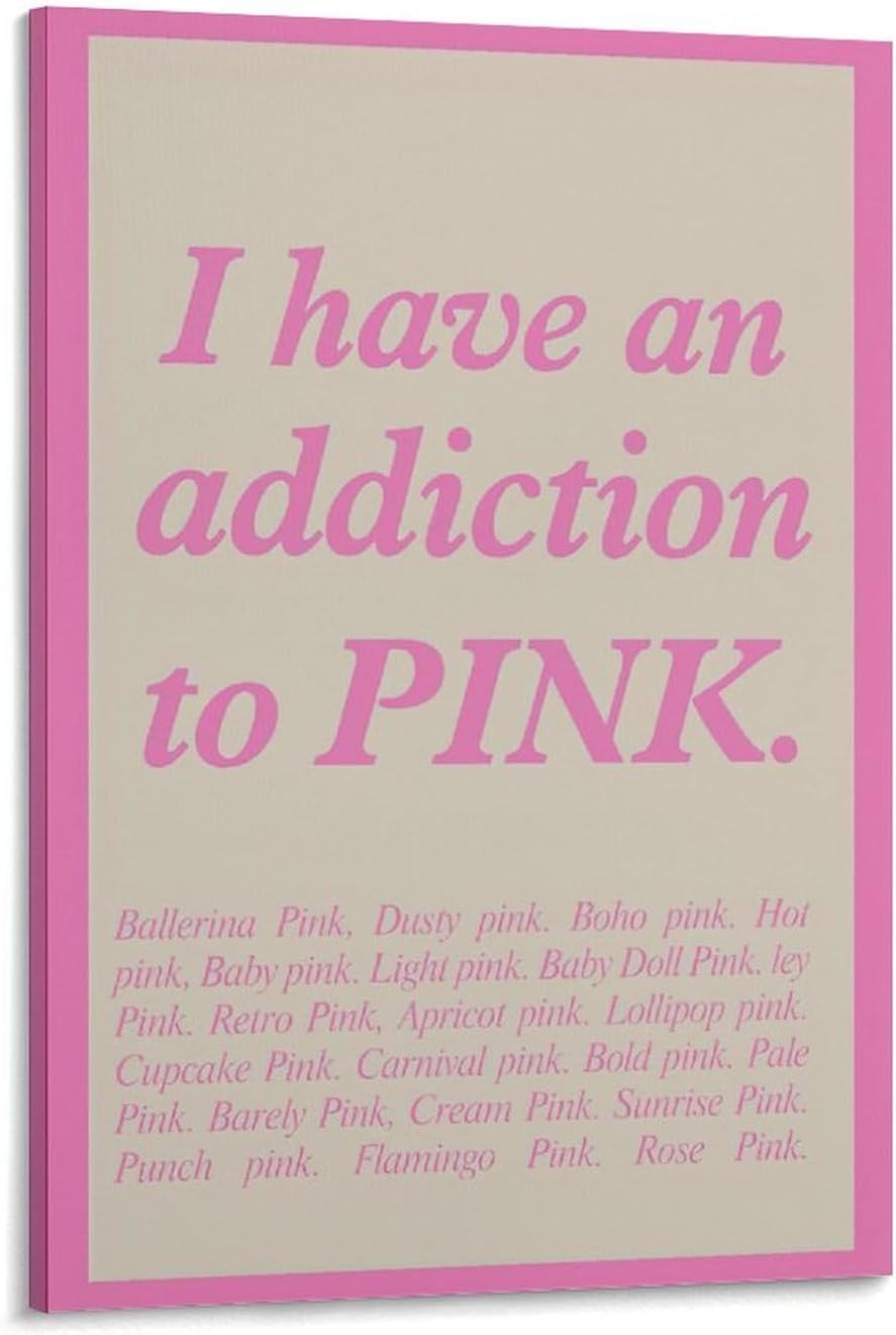 Amazon.com: Have An Addiction To Pink - Trendy Retro For Bedroom ...