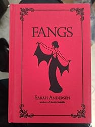 Fangs: Andersen, Sarah: 9781524860677: Amazon.com: Books