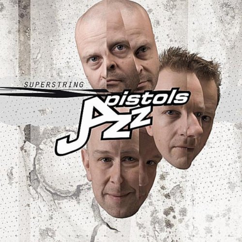 Amazon.com: Superstring : Jazz Pistols: Digital Music