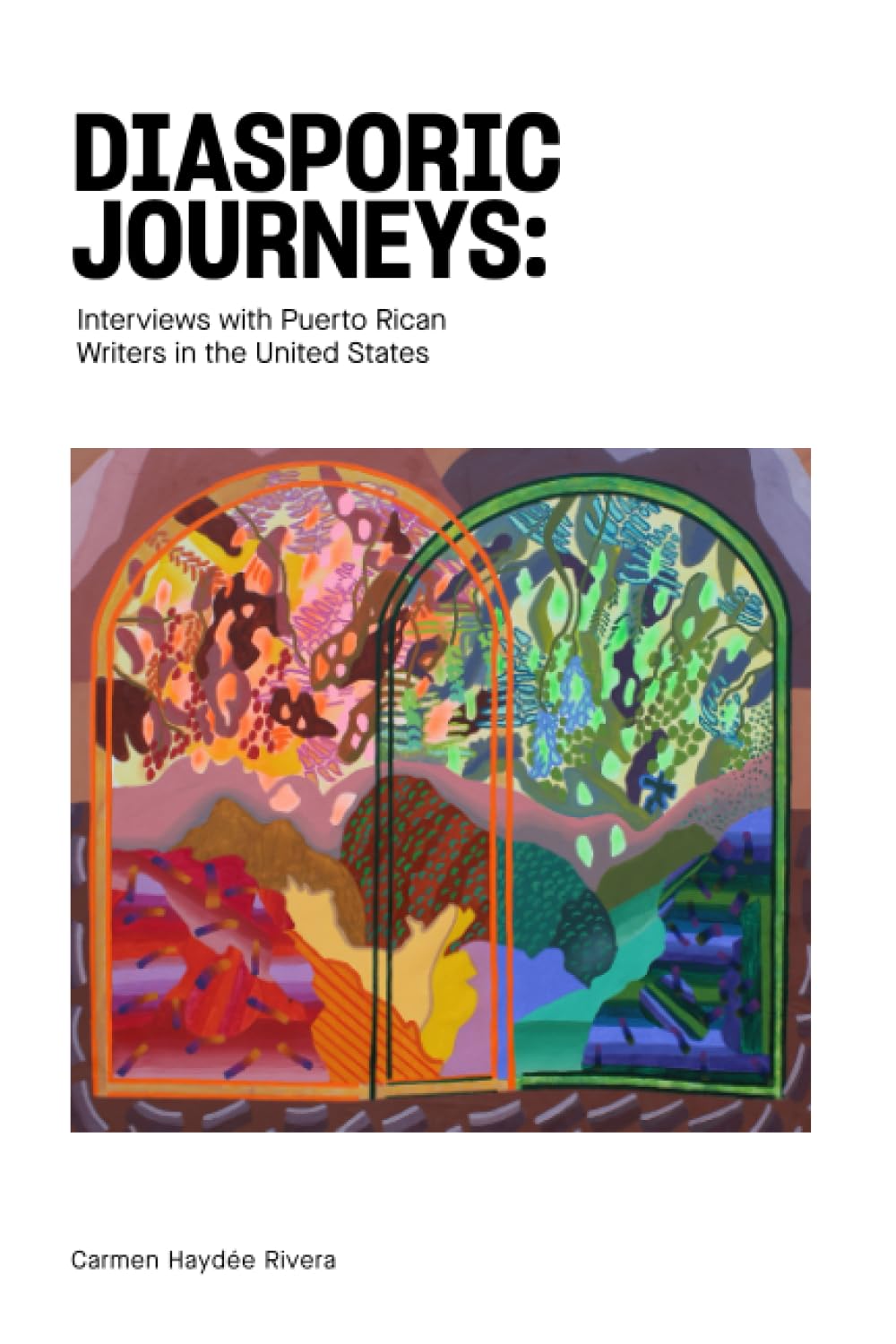 Amazon.com: Diasporic Journeys: Interviews with Puerto Rican Writers in ...