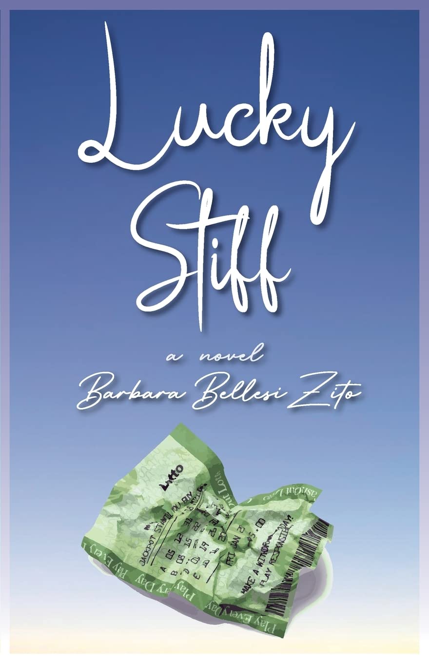 Lucky Stiff: Zito, Barbara Bellesi: 9781956615142: Amazon.com: Books