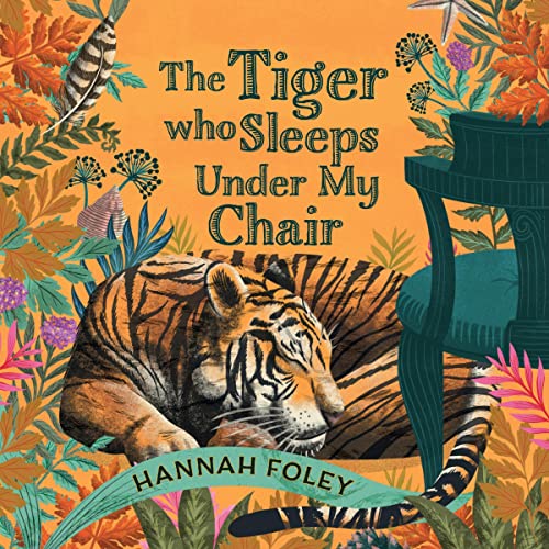 The Tiger Who Sleeps Under My Chair (Audio Download): Hannah Foley, Sam ...