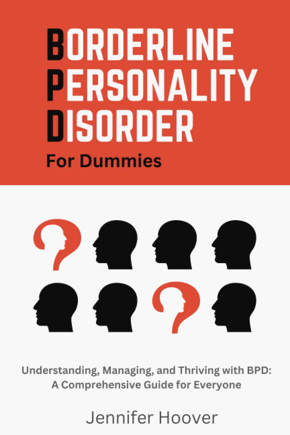 Borderline Personality Disorder For Dummies A BPD Survival Guide ...