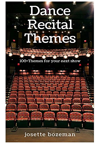 Dance Recital Themes (Book 1) eBook : Bozeman, Josette: Amazon.in ...