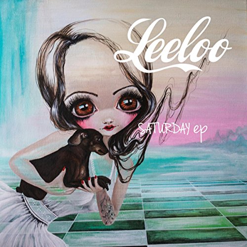 Play Saturday by Leeloo on Amazon Music