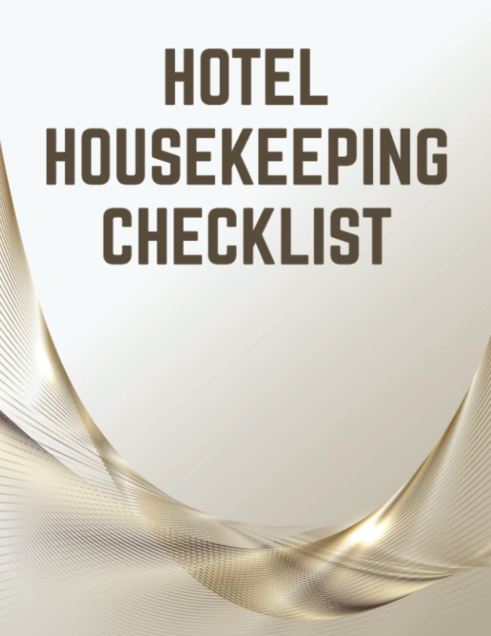 Hotel Housekeeping Checklist Hotel Housekeeping Notebook Paperback ...