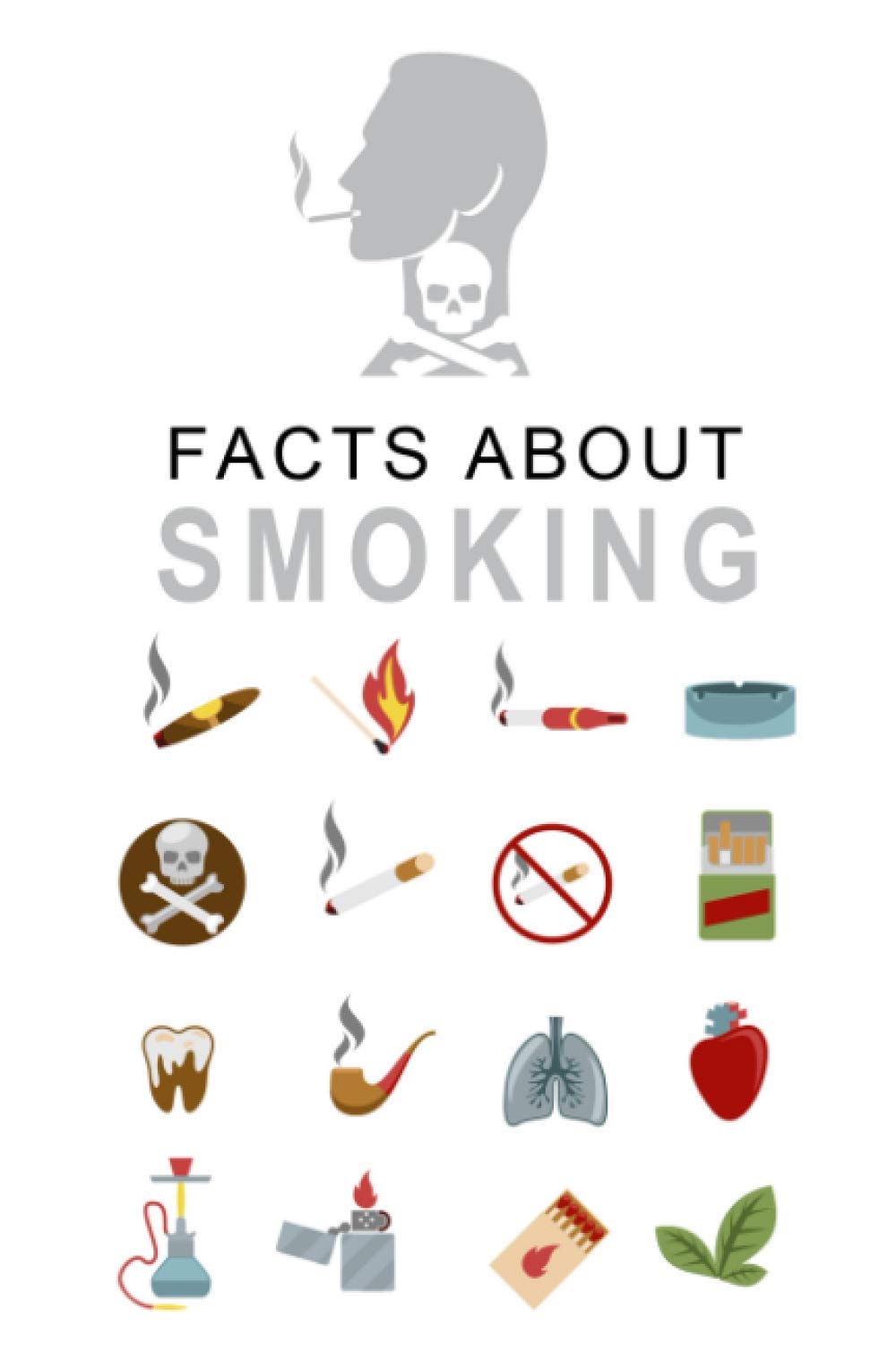 Facts About Smoking Facts About Being Smoking Facts About Smoking ...
