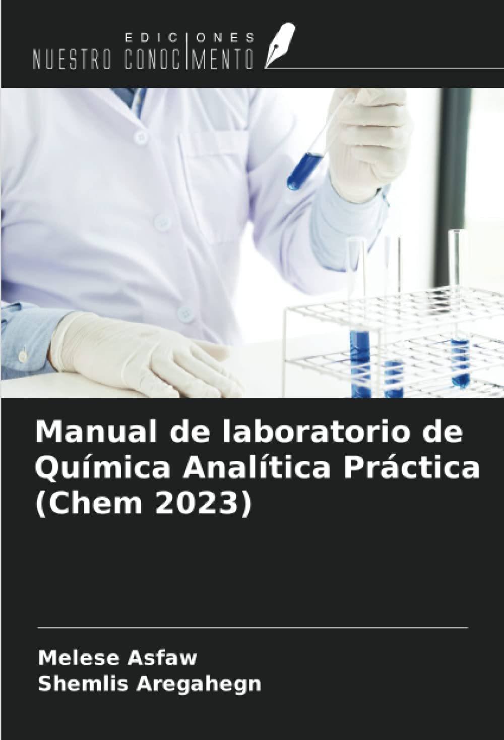 Manual de laboratorio de Química Analítica Práctica (Chem 2023 ...