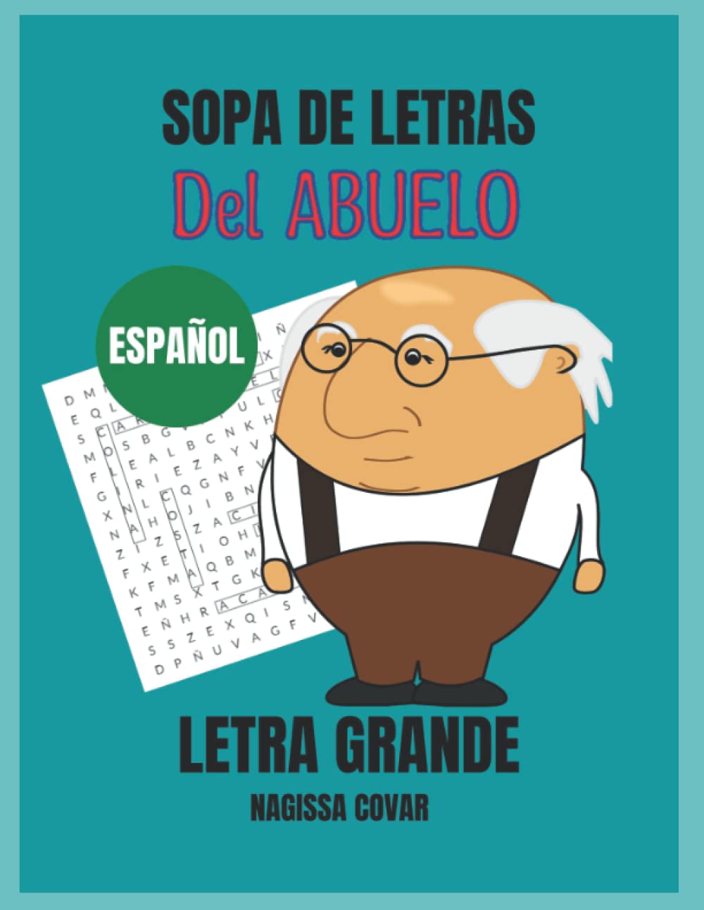 Buy Sopa de letras del Abuelo, sopa de letras en español para adultos ...