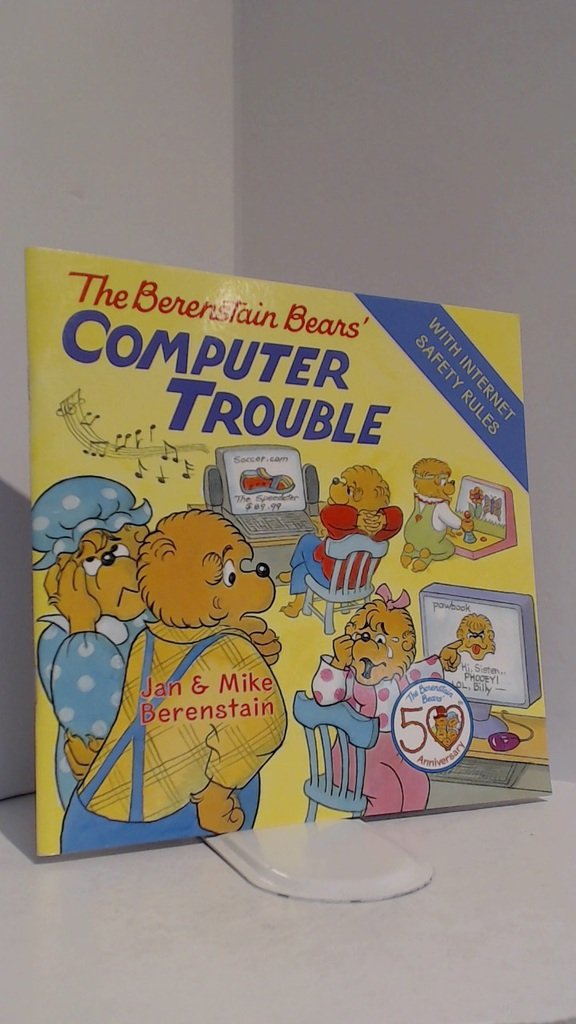 The Berenstain Bears' Computer Trouble: Berenstain, Jan, Berenstain ...