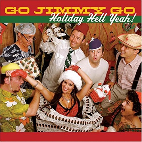 Amazon MusicでGo Jimmy GoのHoliday Hell Yeah!を再生する
