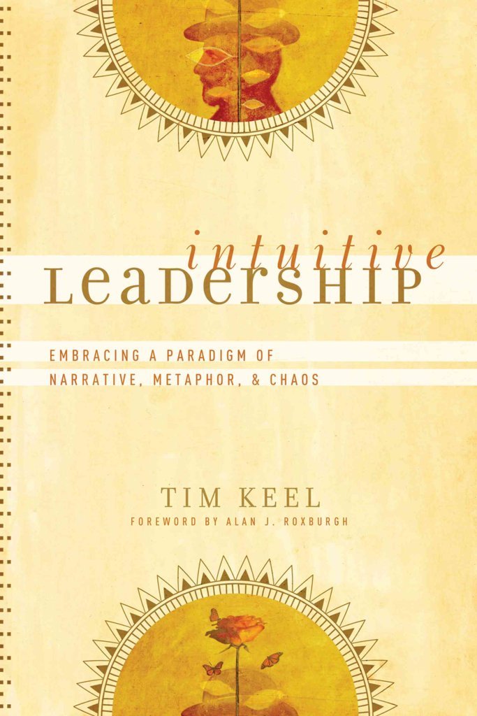 Amazon.com: Intuitive Leadership: Embracing a Paradigm of Narrative ...