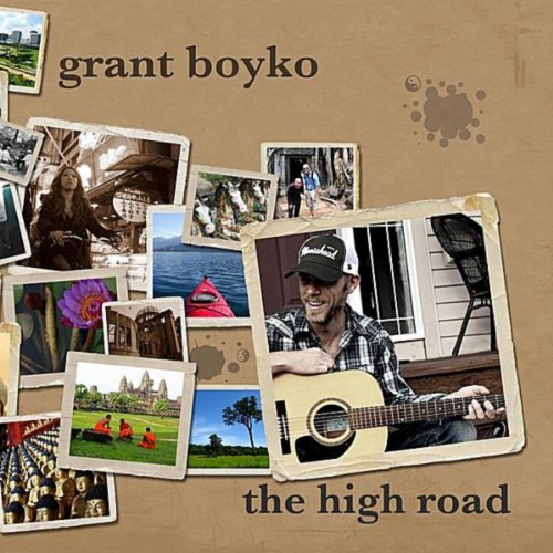Play The High Road by Grant Boyko on Amazon Music