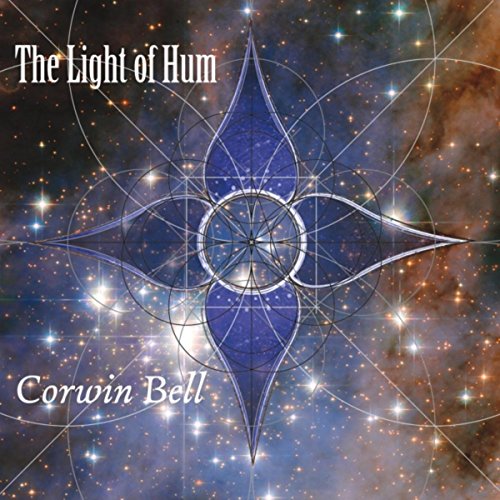 Play Light of Hum by Corwin Bell on Amazon Music
