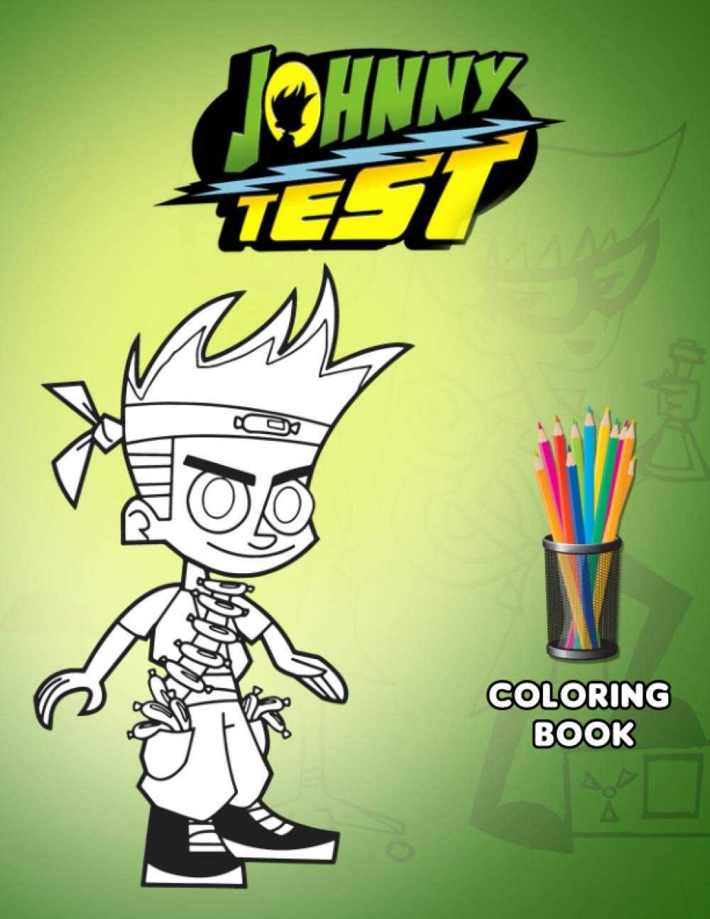 Buy Johnny Test Coloring Book: Funny Coloring Book With 50+ Images For ...