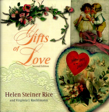 Gifts of Love: Rice, Helen Steiner, Ruehlmann, Virginia J ...