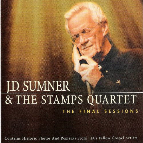 Play The Final Sessions by J.D. Sumner & The Stamps Quartet on Amazon Music