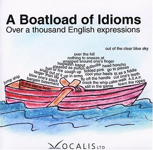 Amazon.com: A Boatload of Idioms: 9781932653137: Sera, Lucia: Books