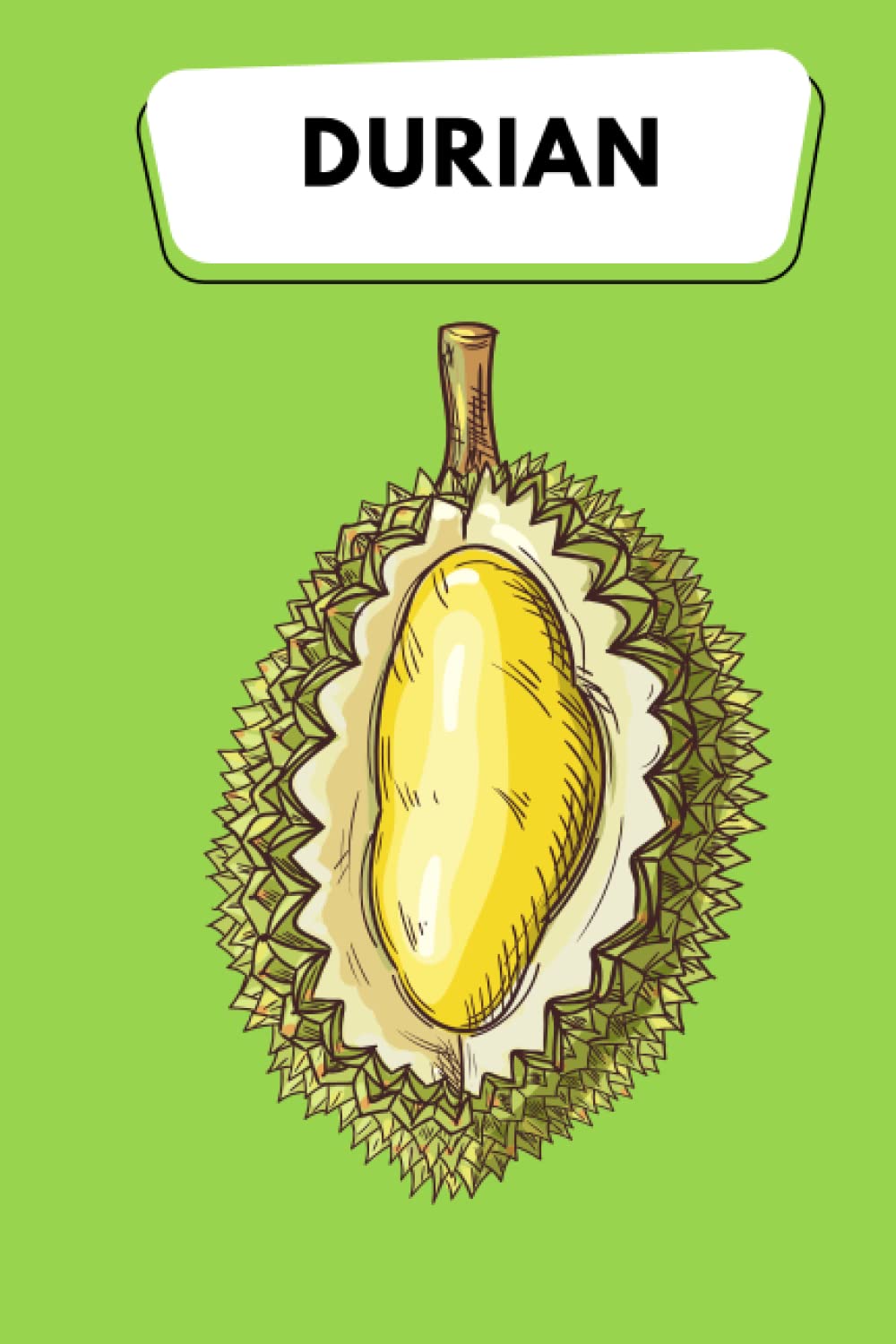 Buy Durian: This( Durian /Durian journal )beautifully designed for ...