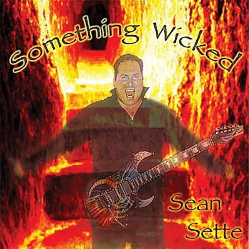 Amazon.com: Something Wicked : Sean Sette: Digital Music