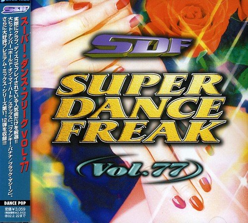 Super Dance Freak 77: Various: Amazon.es: CDs y vinilos}