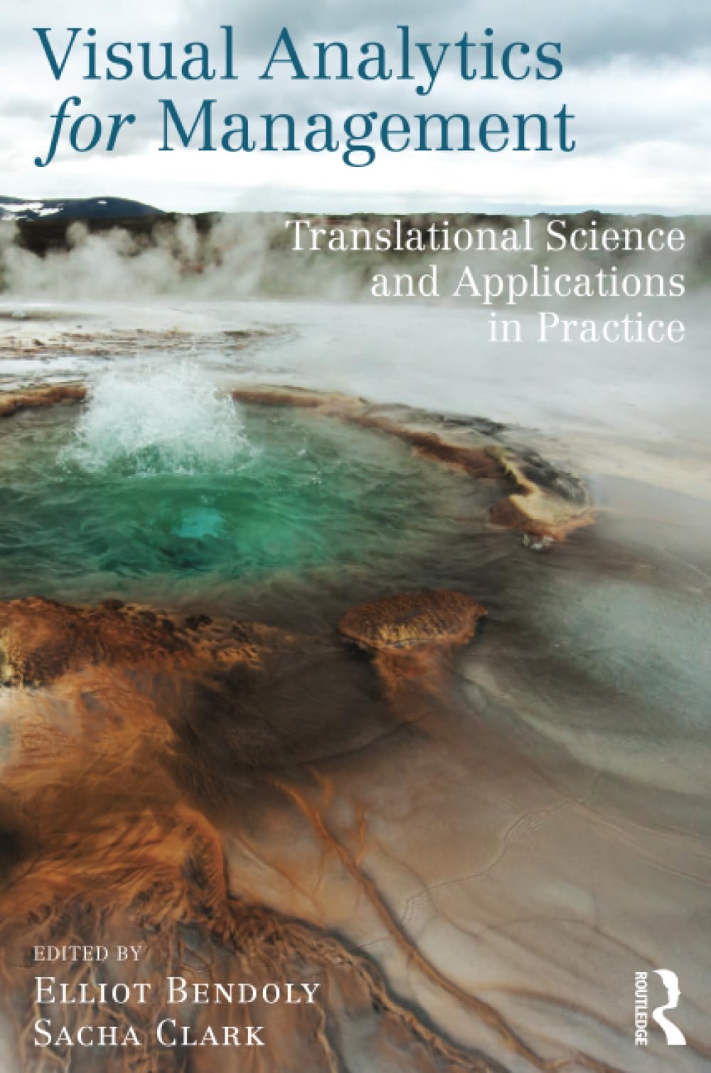 Visual Analytics for Management: Translational Science and Applications ...