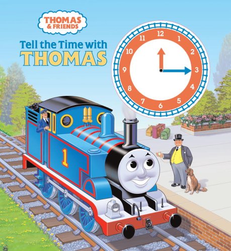Amazon.com: Tell the Time with Thomas (Thomas & Friends): 9780375836336 ...