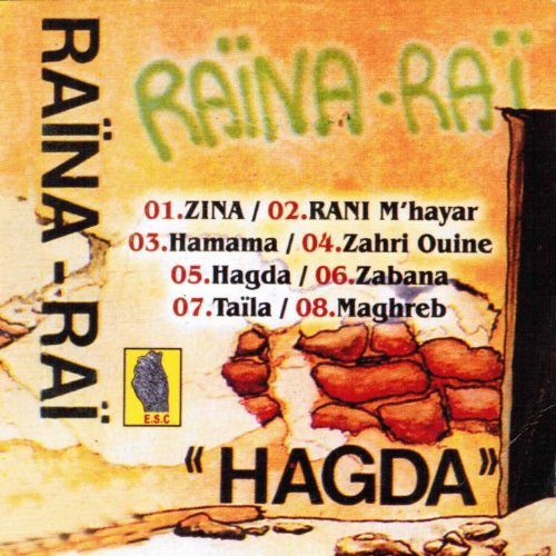 Hagda di Raïna Raï su Amazon Music - Amazon.it
