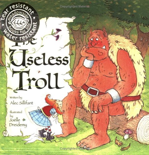 The Useless Troll: Alec Sillifant: 9781845390464: Amazon.com: Books