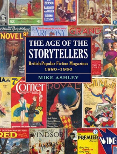 The age of the storytellers: British popular fiction magazines, 1880 ...
