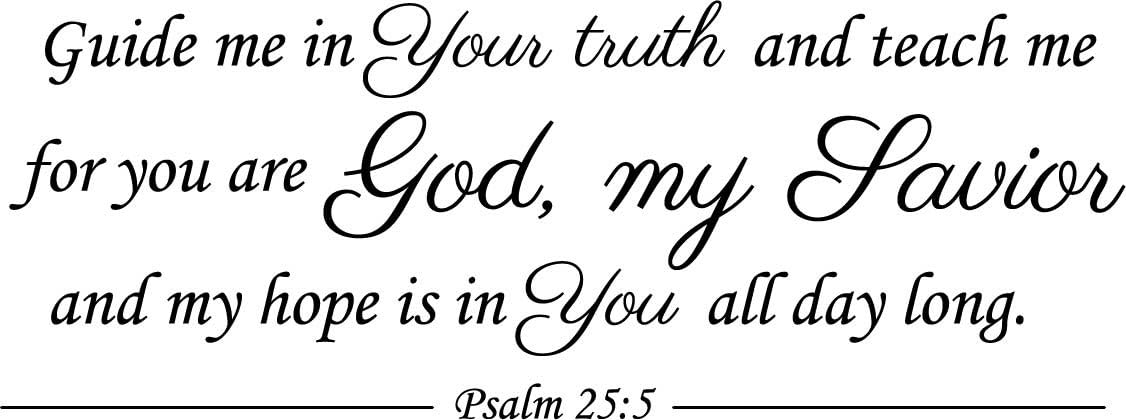 Amazon.com: Newclew Guide me in Your Truth and Teach me, for You are ...