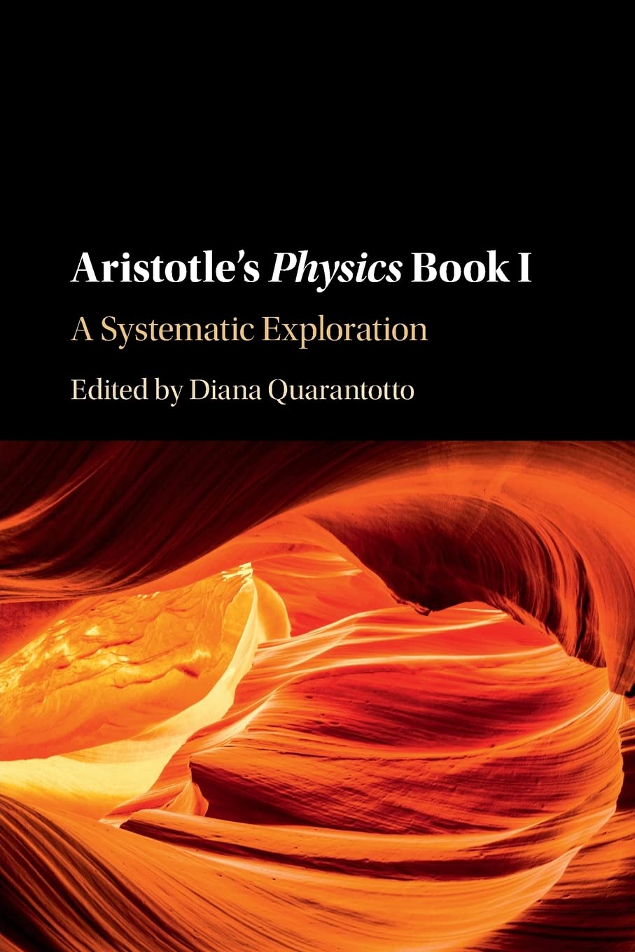 Buy Aristotle's Physics Book I: A Systematic Exploration Book Online at ...