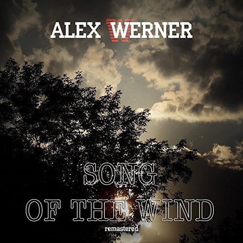 Song of the Wind (Remastered) by Alex Werner on Amazon Music - Amazon.com