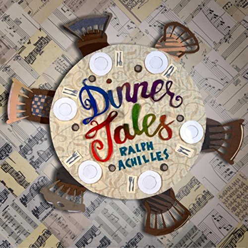 Play Dinner Tales by Ralph Achilles on Amazon Music