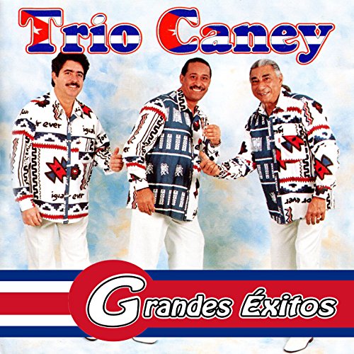 Amazon.com: Trio Caney (Grandes Éxitos) : Trio Caney: Digital Music