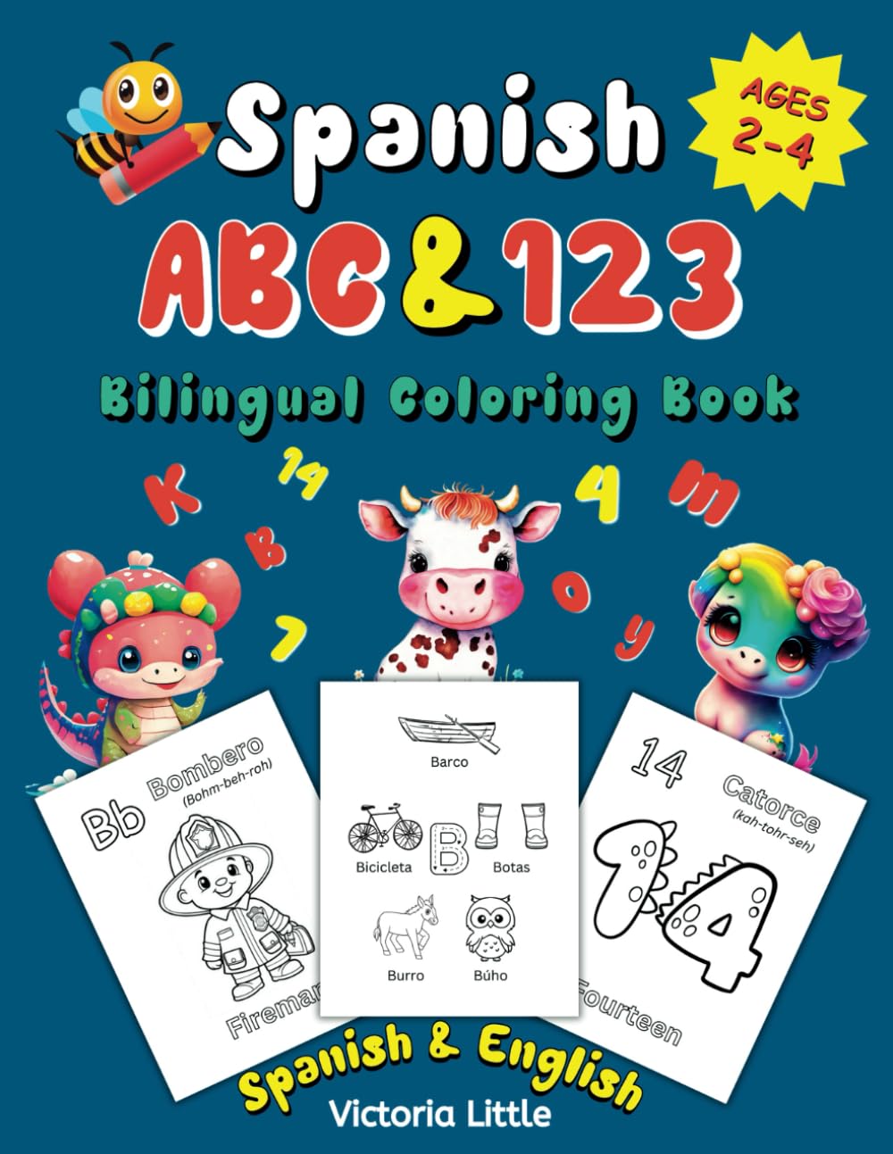 Spanish - English ABC & 123 Bilingual Coloring Book for Kids Ages 2-4 ...