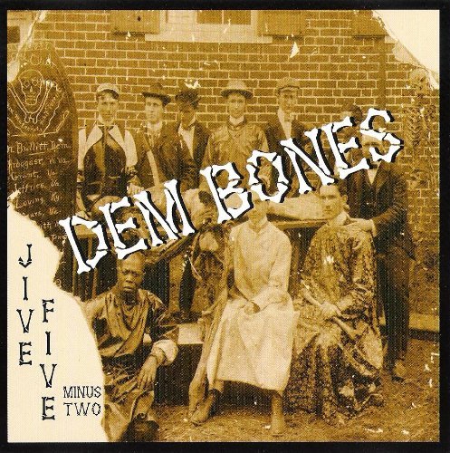 Jive Five Minus Two - Dem Bones - Amazon.com Music