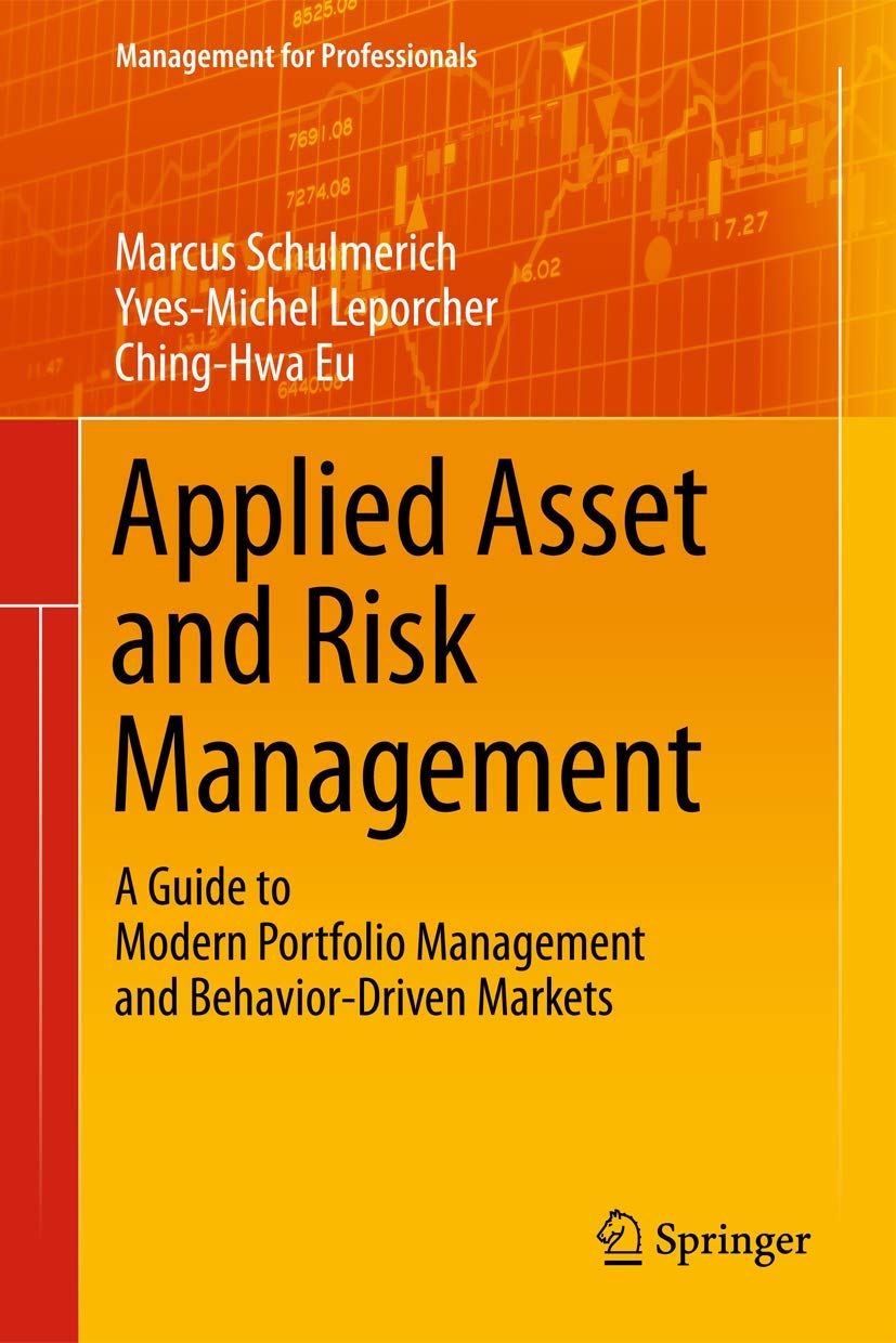 Applied Asset and Risk Management: A Guide to Modern Portfolio ...
