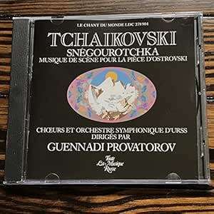 Tchaikovsky: Snegurochka (The Snow Maiden) by Pyotr Tchaikovsky ...
