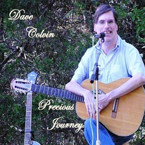 Play Precious Journey by Dave Colvin on Amazon Music