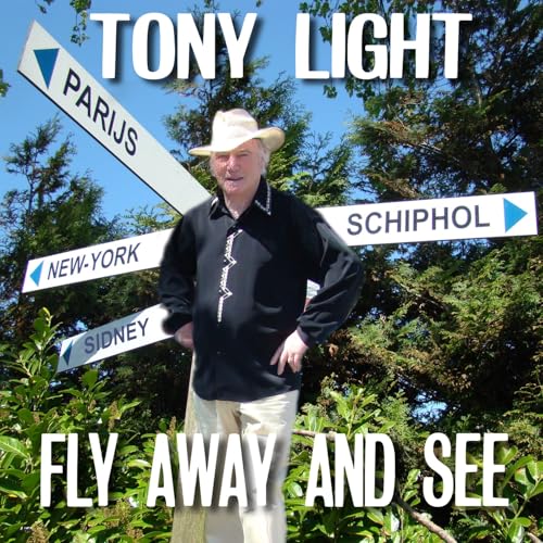 Fly Away and See von Tony Light bei Amazon Music - Amazon.de