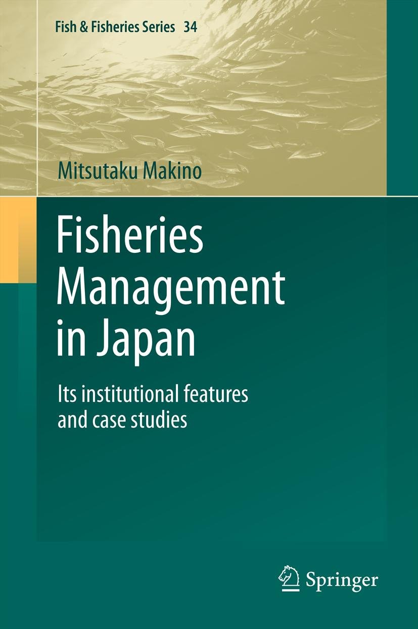 Fisheries Management in Japan: Its institutional features and case ...